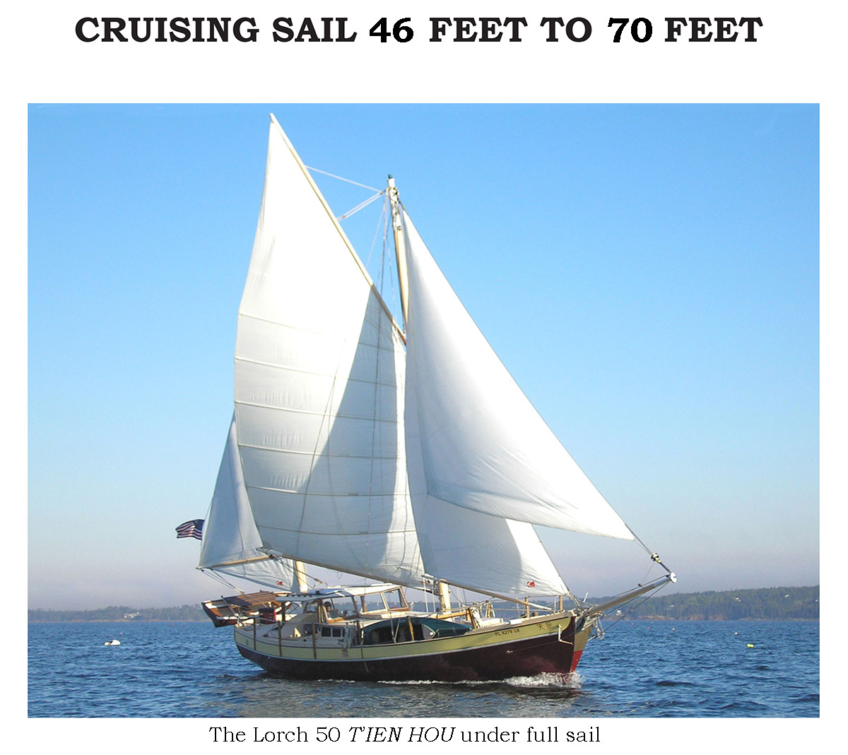 Cruising Sail 46 Feet to 70 Feet - Parker Marine Enterprises